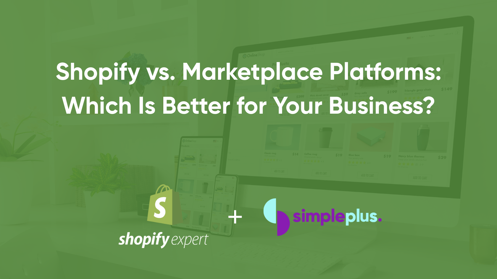 Shopify vs Marketplace Platforms: Which Is Better?
